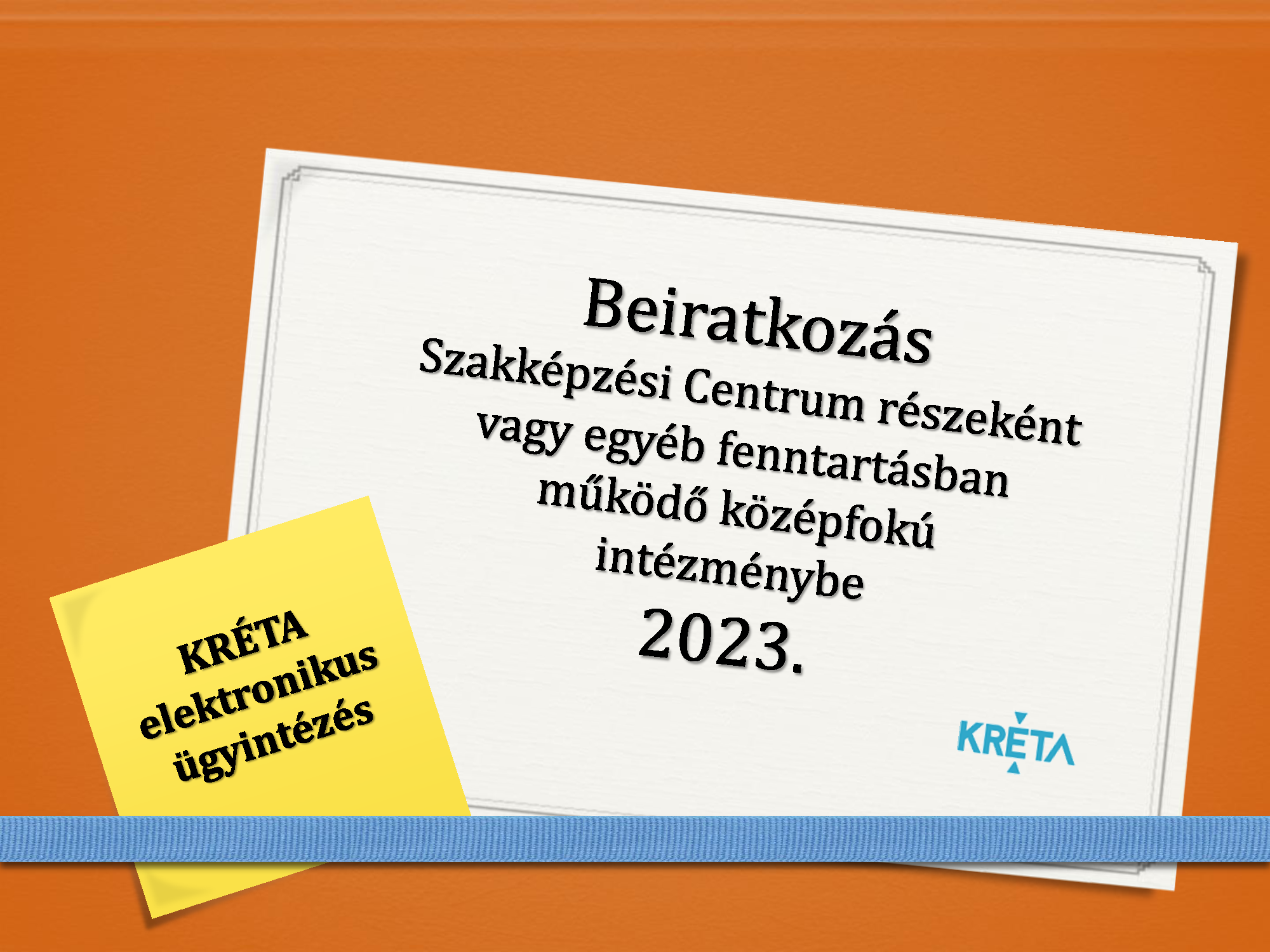 Középfokú szakképző intézménybe történő beiratkozás | Hírek ...